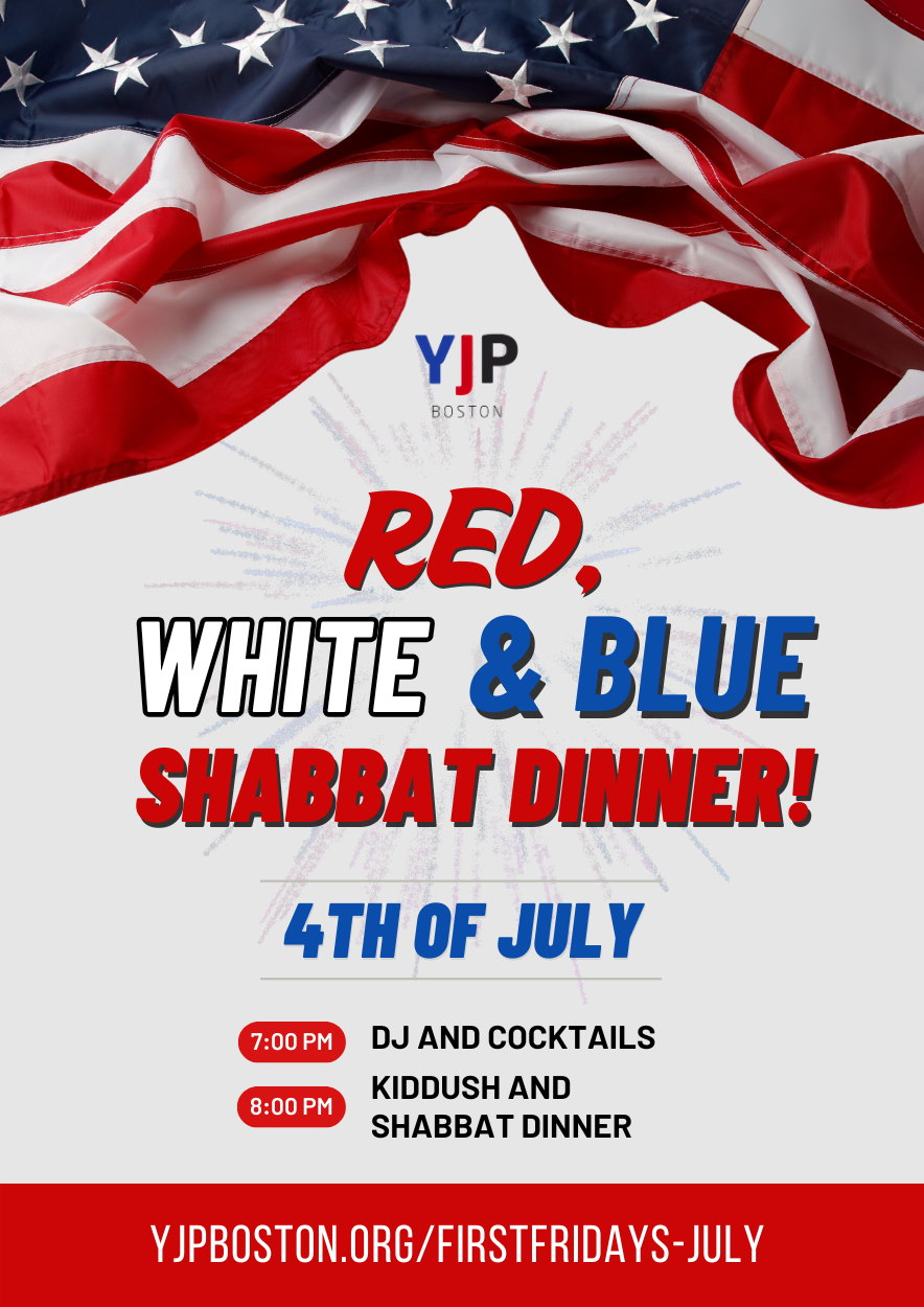 Red, White & Blue Shabbat Dinner | YJP Boston